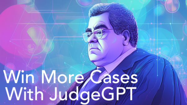 JudgeGPT: Win More Cases with AI-Powered Case Prep